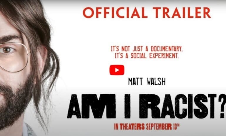 New Documentary "Am I Racist?" by Matt Walsh Set to Premiere in ...